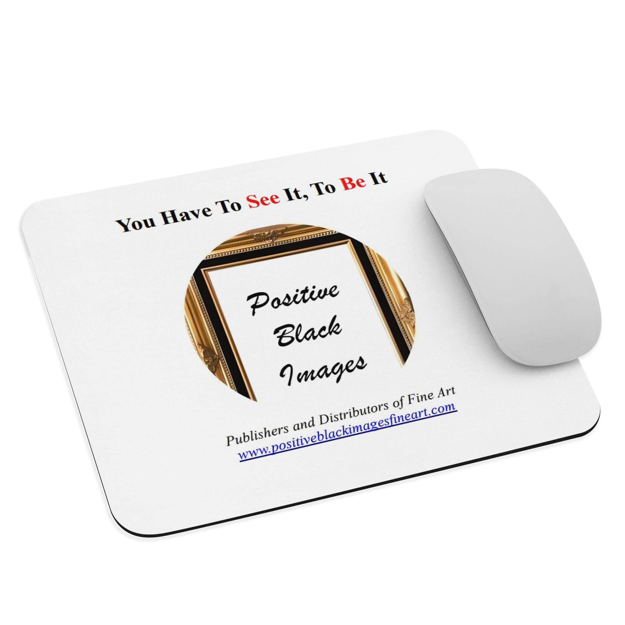 Positive Black Images Mouse Pads